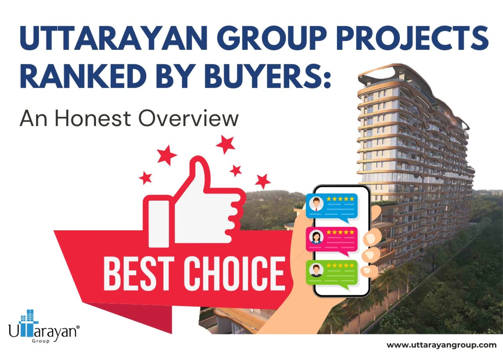 Uttarayan Group Projects Ranked by Buyers: An Honest Overview