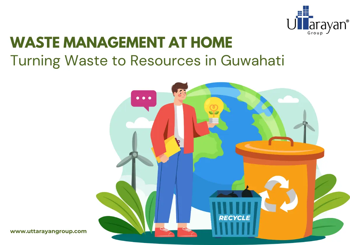 Waste Management at Home: Turning Waste to Resources in Guwahati